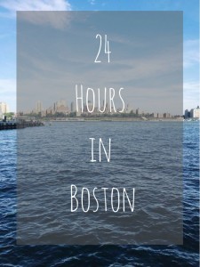 24 Hours In Boston - Beautiful Detour