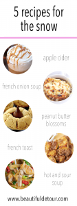 5 Recipes For the Snow - Beautiful Detour
